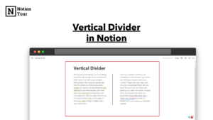 How to add a Vertical Divider in Notion - Notion Tour